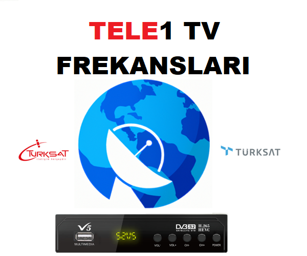 TELE1 TV FREKANSLARI - Satellite Frequency